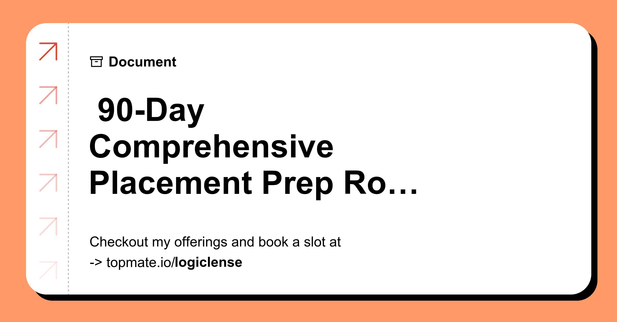 🚀 90-Day Comprehensive Placement Prep Roadmap with Logic Lense